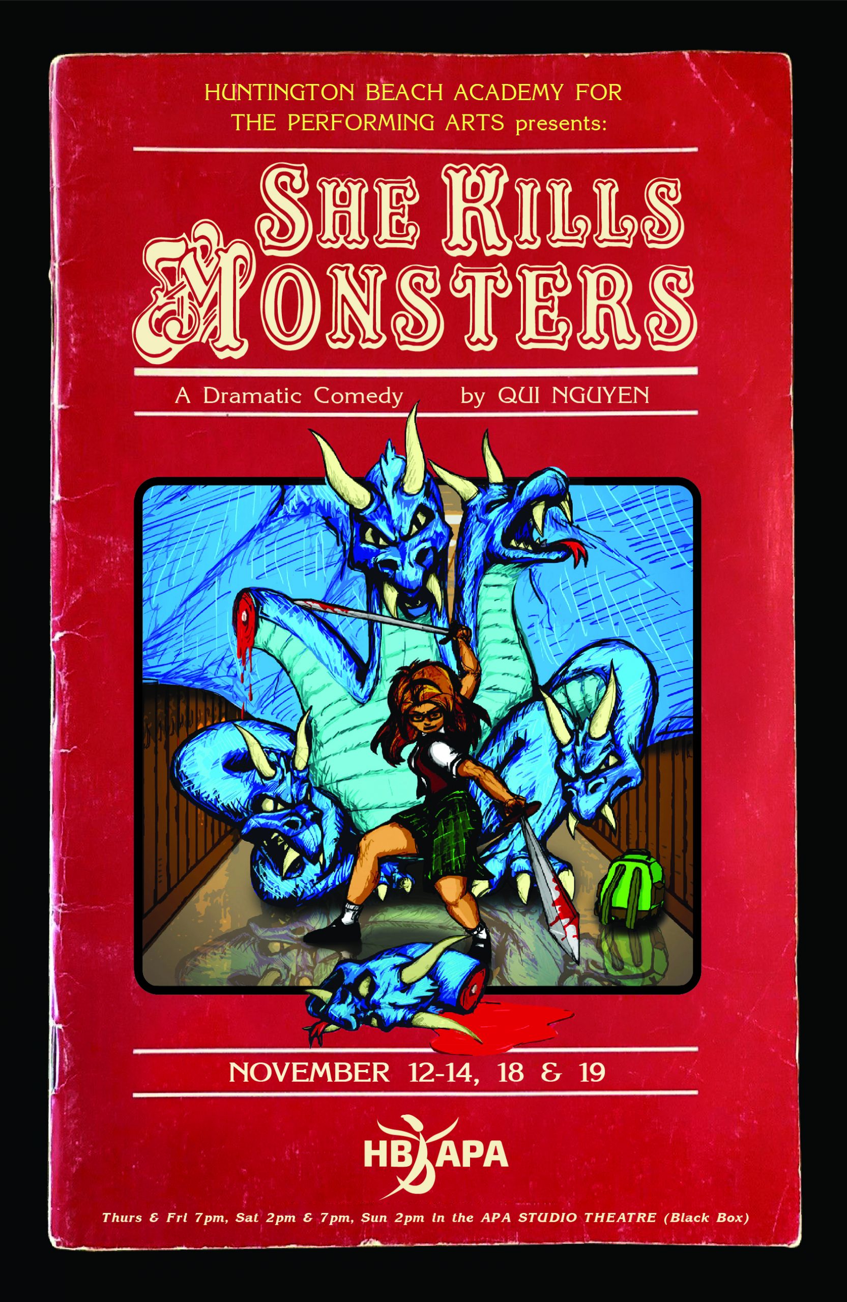 Huntington Beach Academy for the Performing Arts presents: SHE KILLS ...